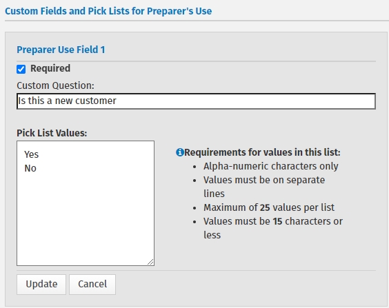 Create custom fields and pick lists for preparer's use